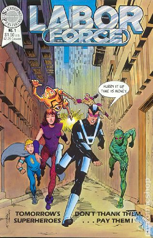 Labor Force #1 by Blackthorne Publishing – Spartan Comics